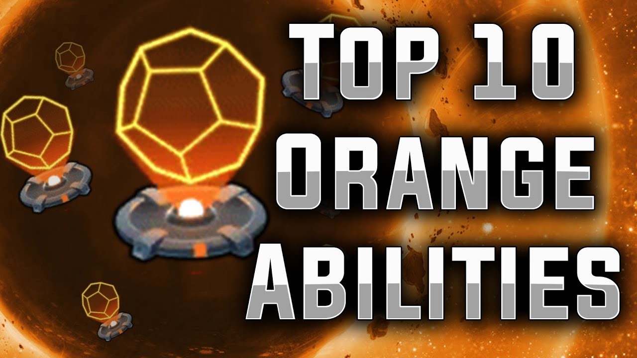 Top 10 Orange Abilities! (ft. ValleyFlyin) - YouTube