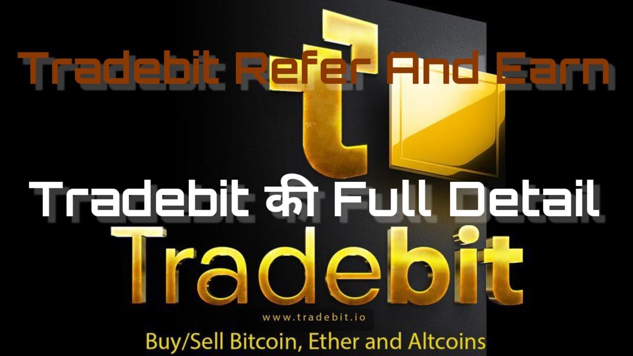 Tradebit refer and earn. Tradebit ki jankari .TradeBit - YouTube