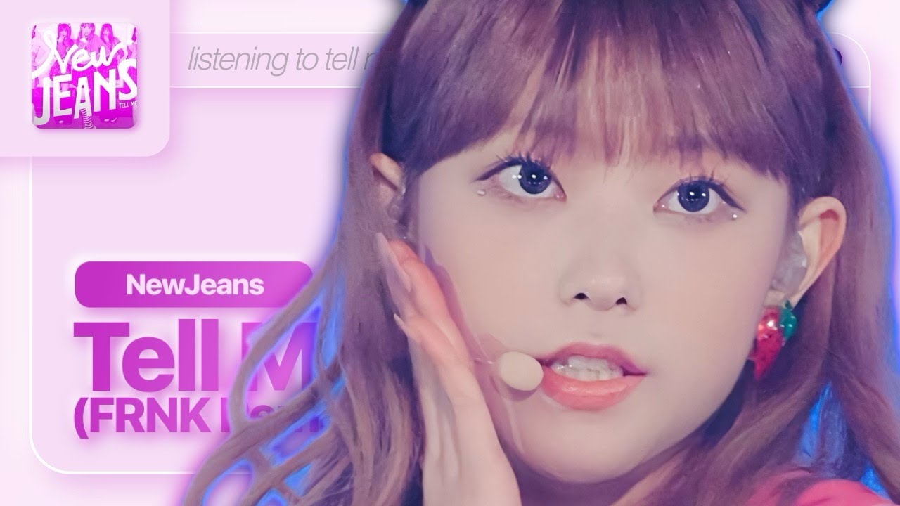 NewJeans (뉴진스) - Tell Me (FRNK Remix) ⸢Line Distribution⸥ #29 - YouTube