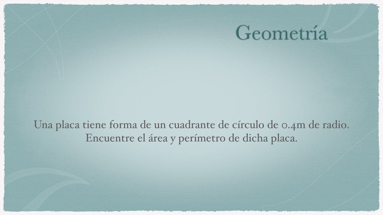 Área y circunferencia de un cuadrante de círculo - YouTube