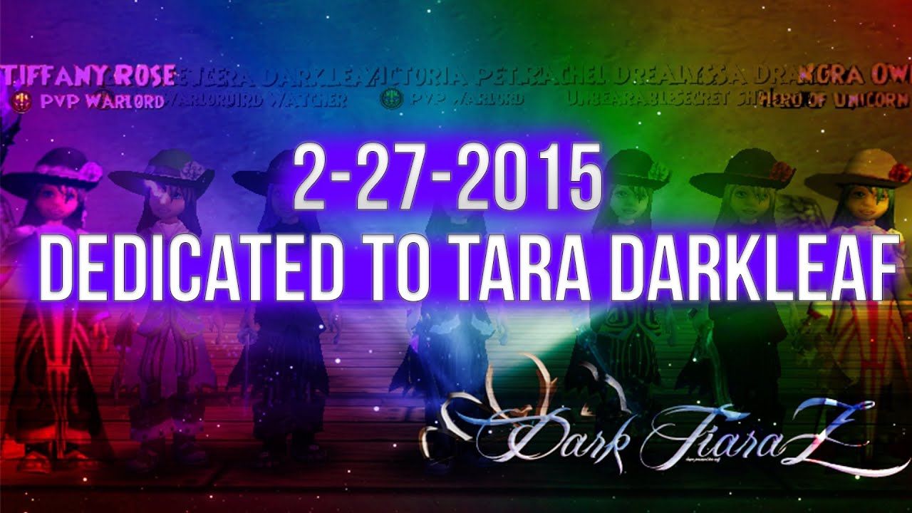 DarkTiaraZ - Dedicated to Tara DarkLeaf - YouTube