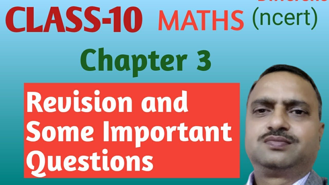 Ch 3 Class 10 Maths Ncert YouTube ch-3-class-10-maths-ncert-youtube