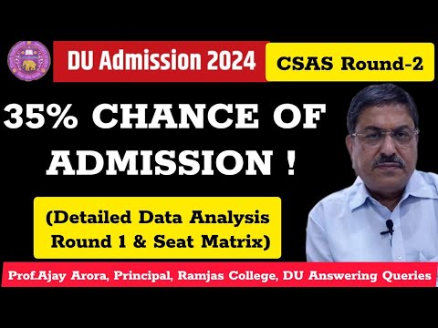 DU CSAS Round 2: Chances Of Getting Seat in Round 2 ll complete Data ...