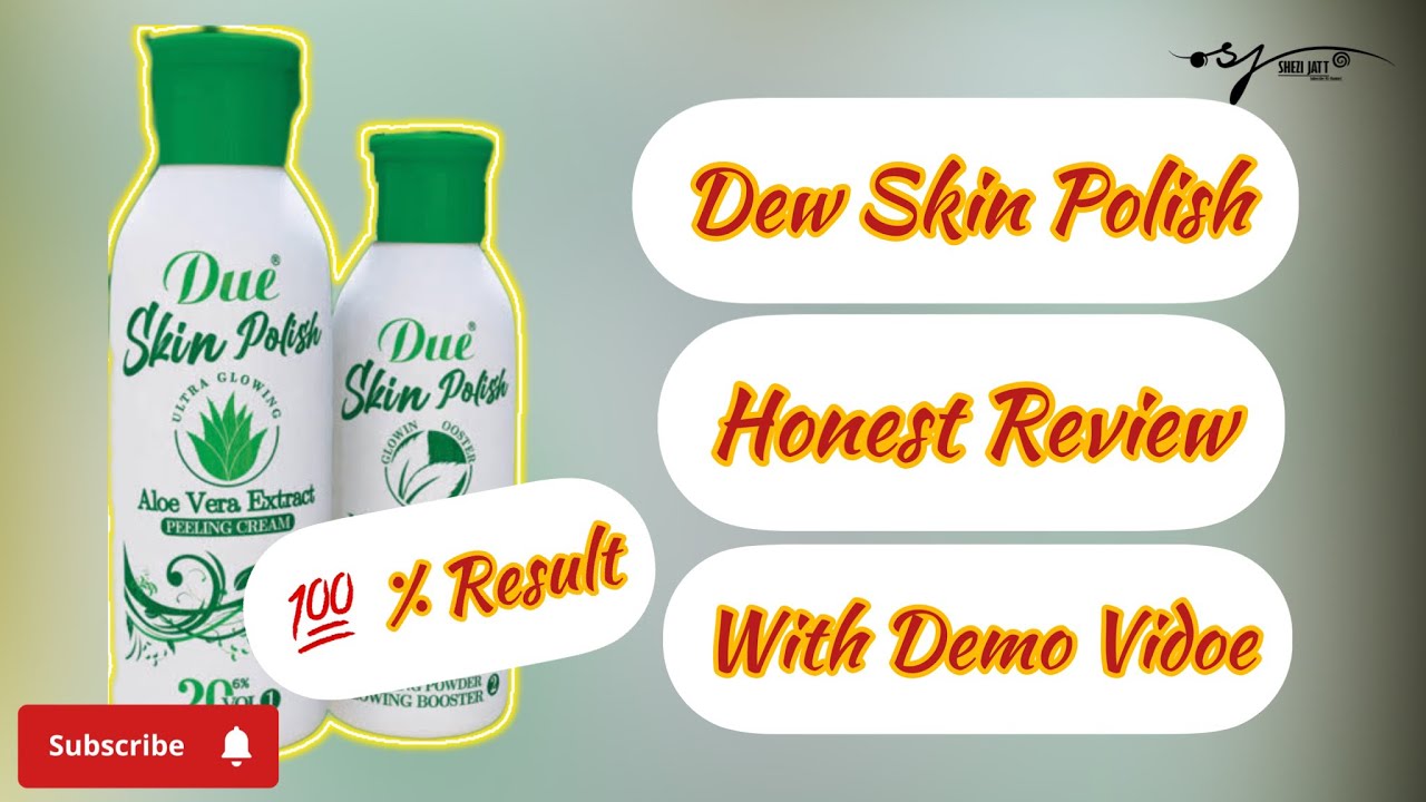 Due Skin Polish Honest Review | Result in Just 15 Mint’s | Best Skin ...