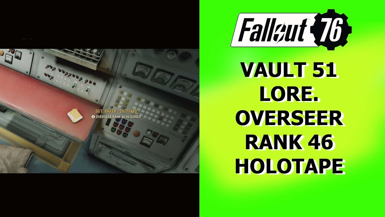 Fallout 76 Vault 51 Lore. Rank 46 holotape. - YouTube