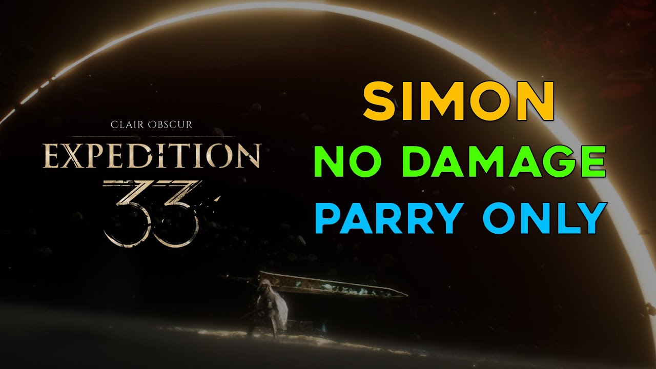 Expedition 33 Simon (no damage | parry only) - YouTube