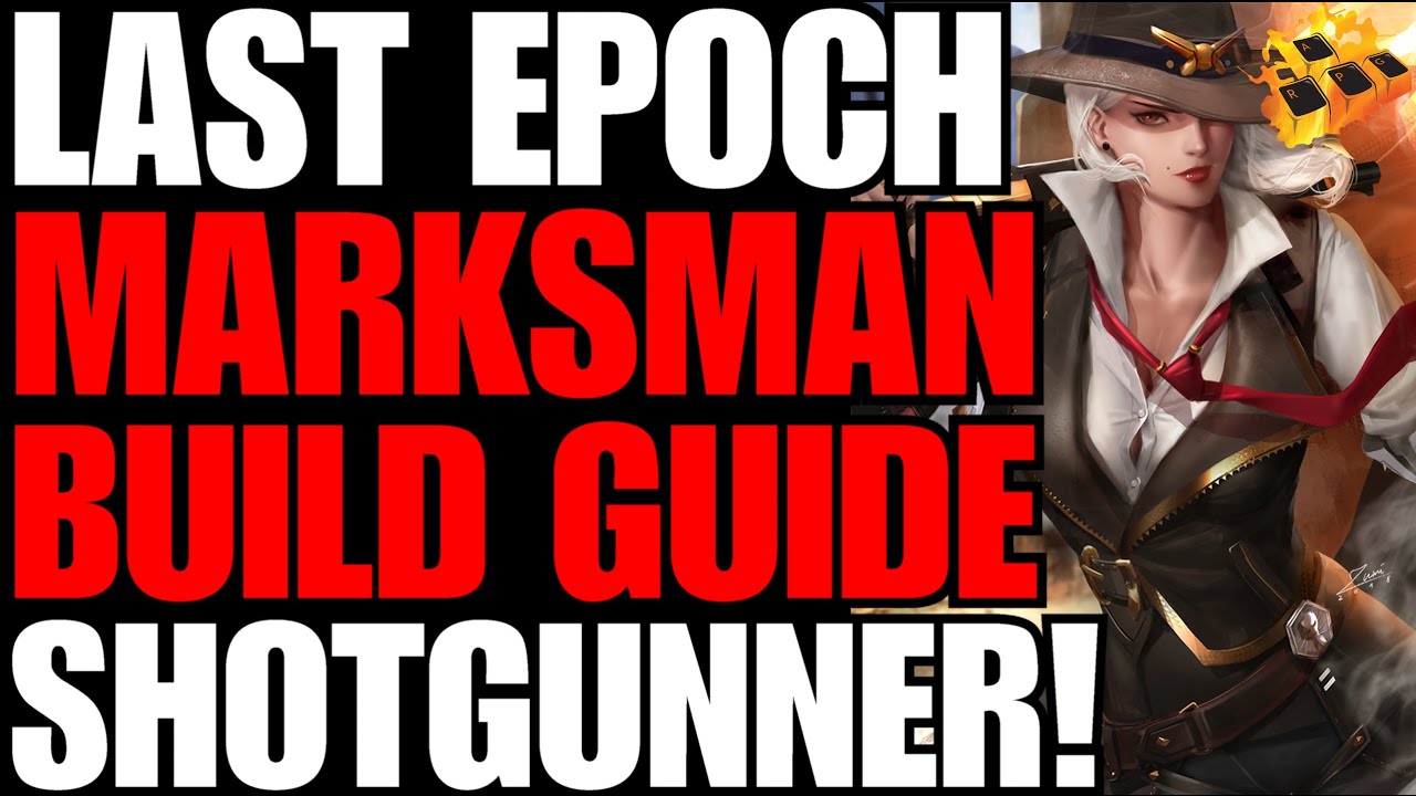 *Updated Build Link In Description* Last Epoch Advanced Shotgun ...