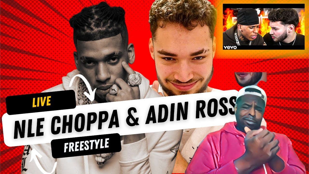 NLE Choppa & Adin Ross Freestyle Reaction - YouTube
