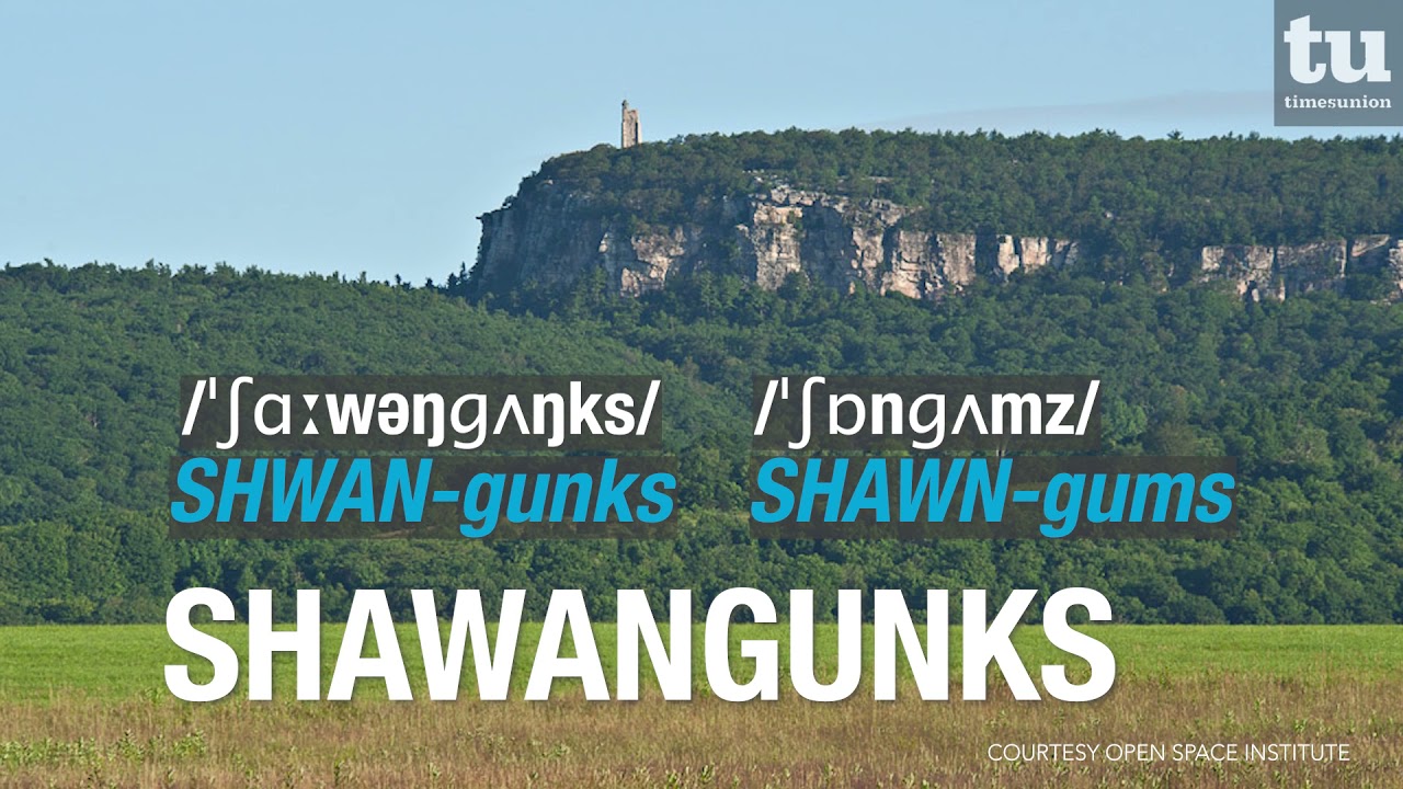 How to say the Shawangunks, New York, like a local - YouTube
