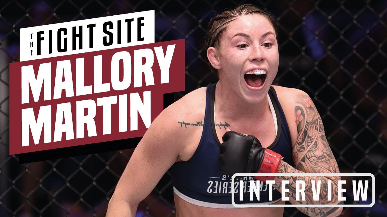 Fight Site Interview: Mallory Martin discusses her comeback win over ...