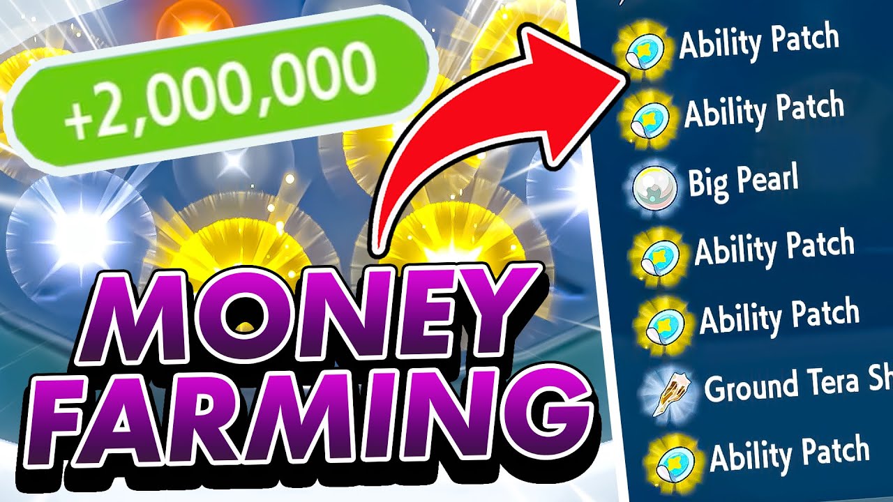 FAST! ABILITY PATCH & MONEY FARMING in Pokemon Scarlet and Violet DLC ...