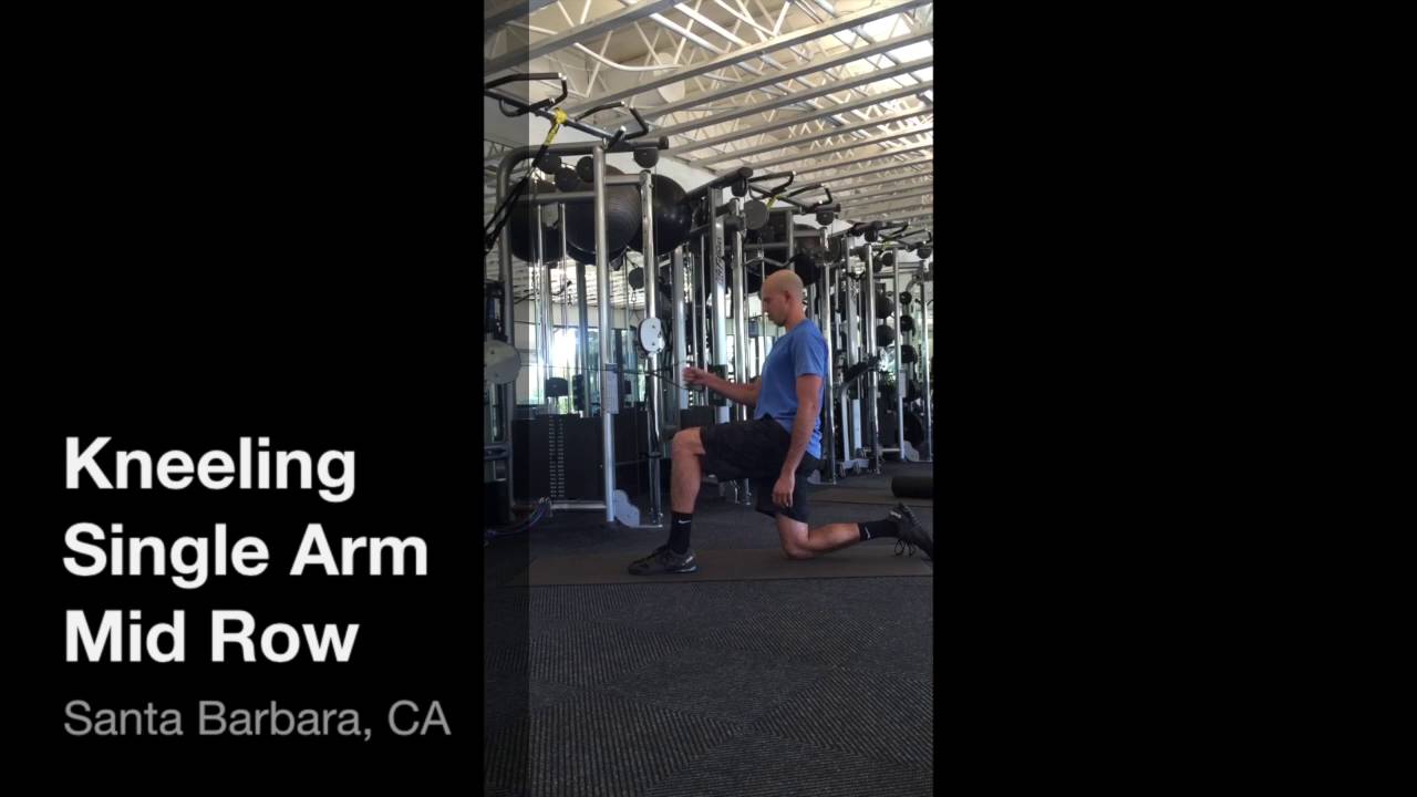 Kneeling Single Arm Mid Row - YouTube