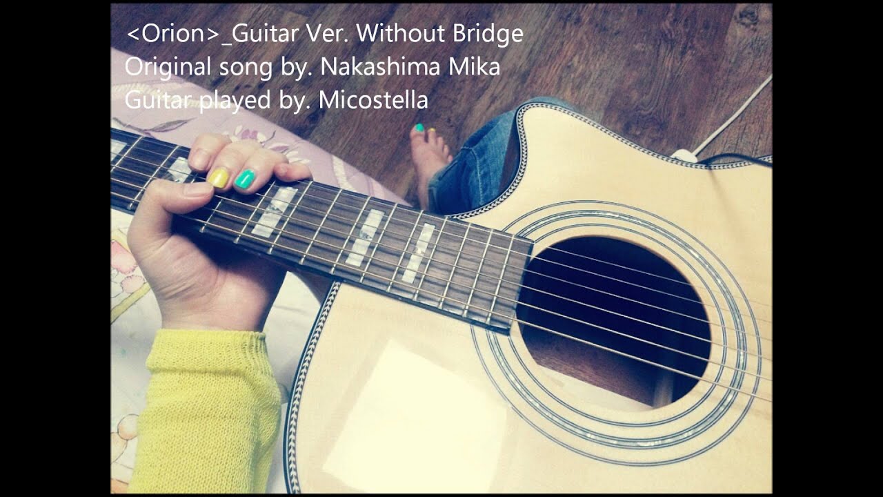 Orion(Only Guitar / Without Bridge) - YouTube