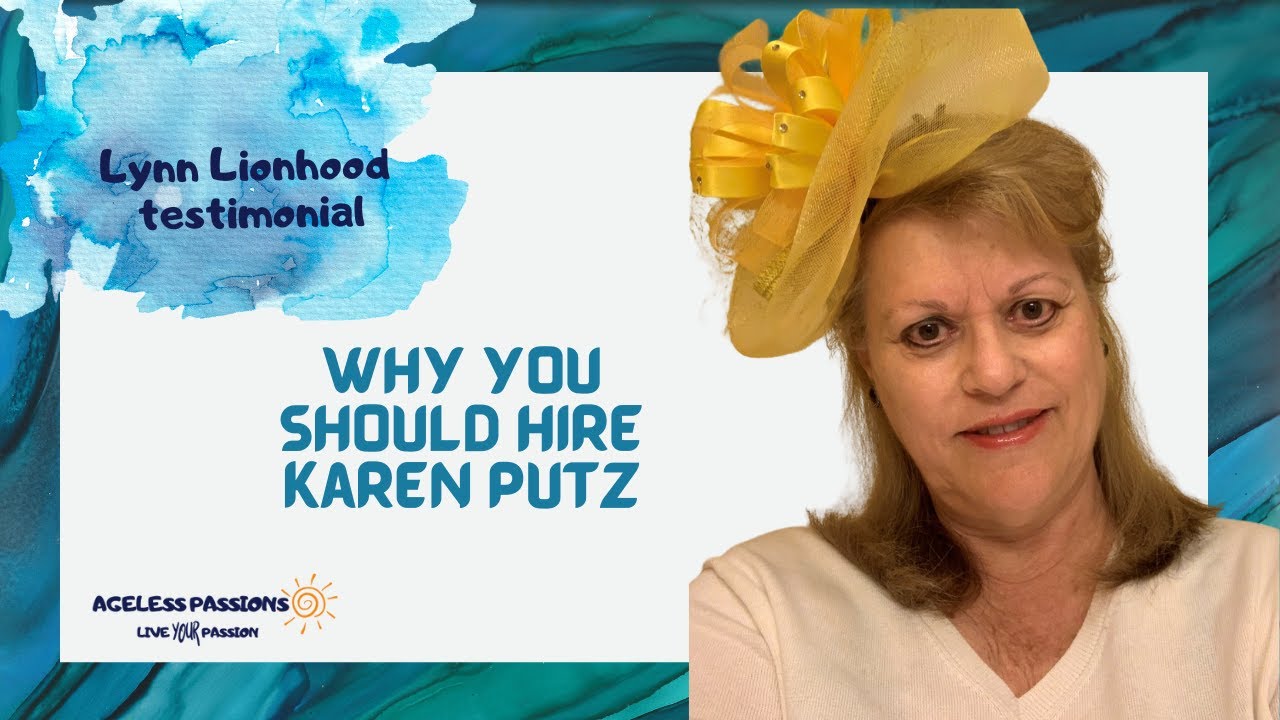 Lynn Lionhood: Why You Should Hire Karen Putz - YouTube
