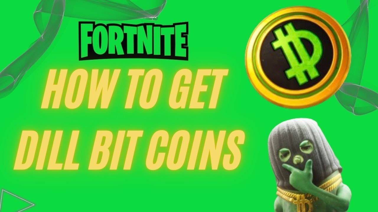 How to Get and Spend Dill Bits (Coins) in Fortnite Chapter 6 Season 2 ...