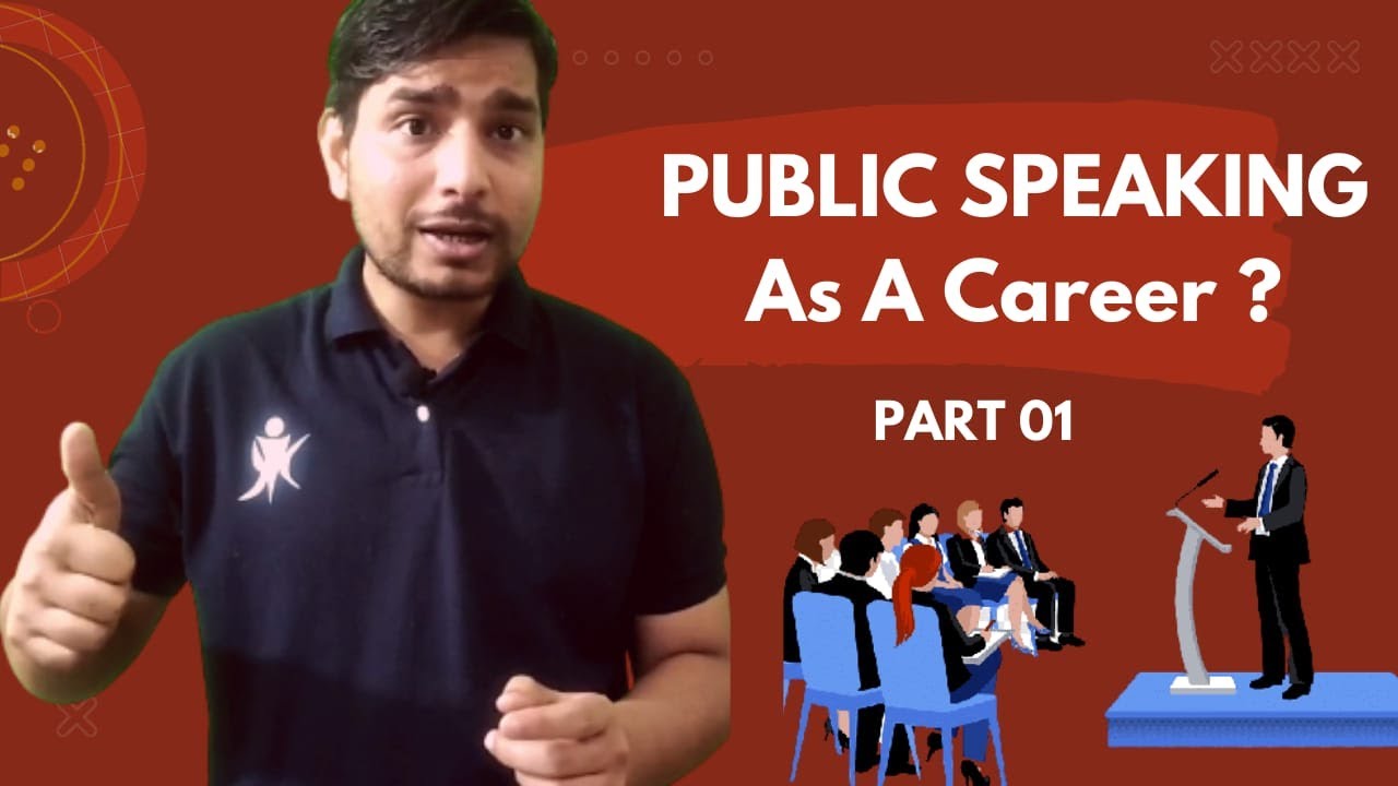 Public Speaking | Career | How to become a Public Speaker | Part 1 ...