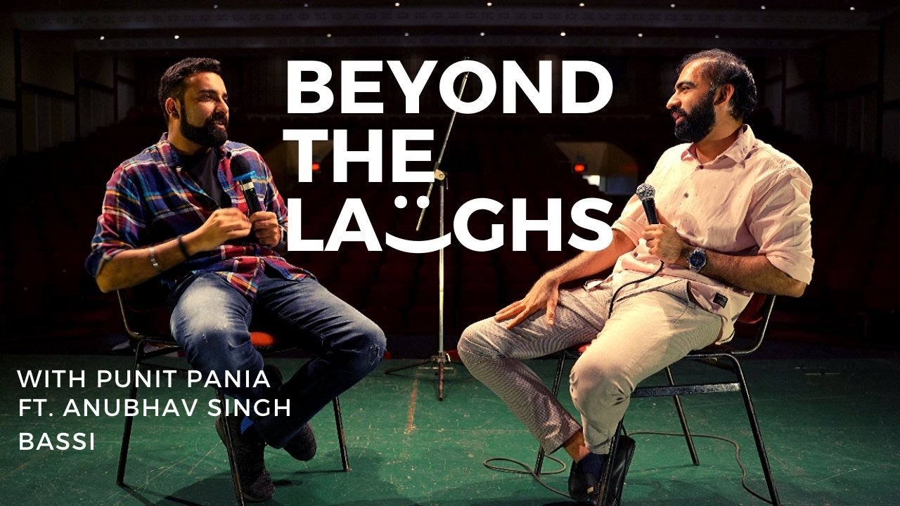 Anubhav Singh Bassi | Beyond The Laughs with Punit Pania - YouTube