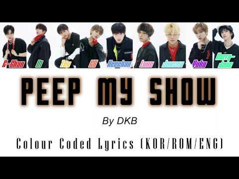 Peep My Show by DKB | Colour Coded Lyrics (KOR/ROM/ENG) - YouTube