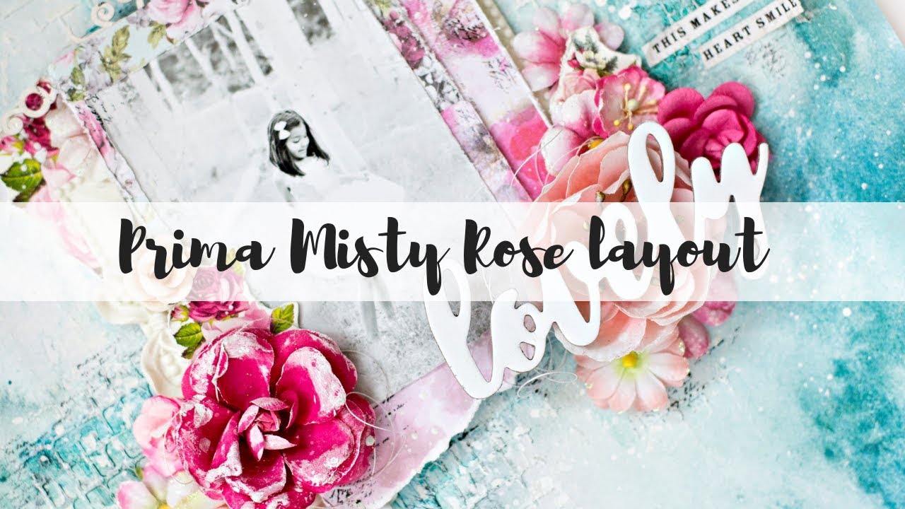 Misty Rose layout | Mixed media layout tutorial - YouTube