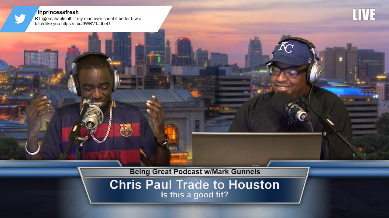 "Being Great with Mark Gunnels" On Chris Paul to Rockets, Episode 1 ...