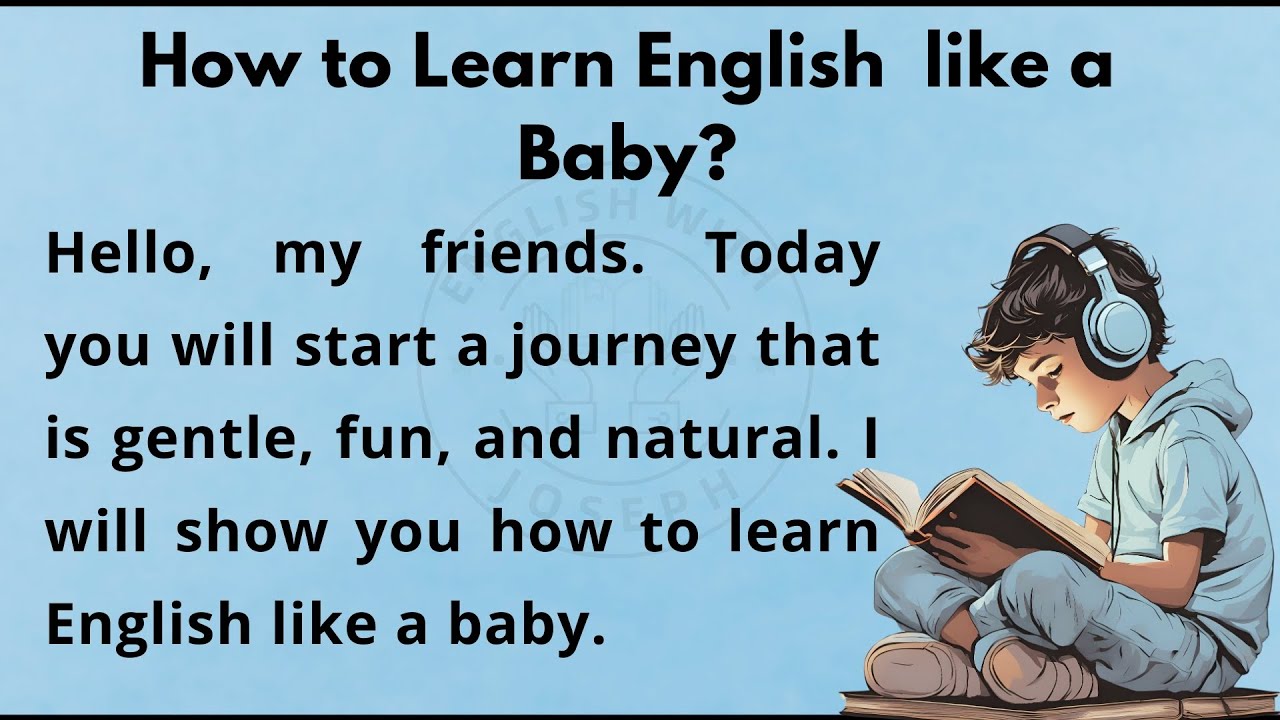 How To Learn English Like A Baby Improve Your English Graded Reader 1 how-to-learn-english-like-a-baby-improve-your-english-graded-reader-1