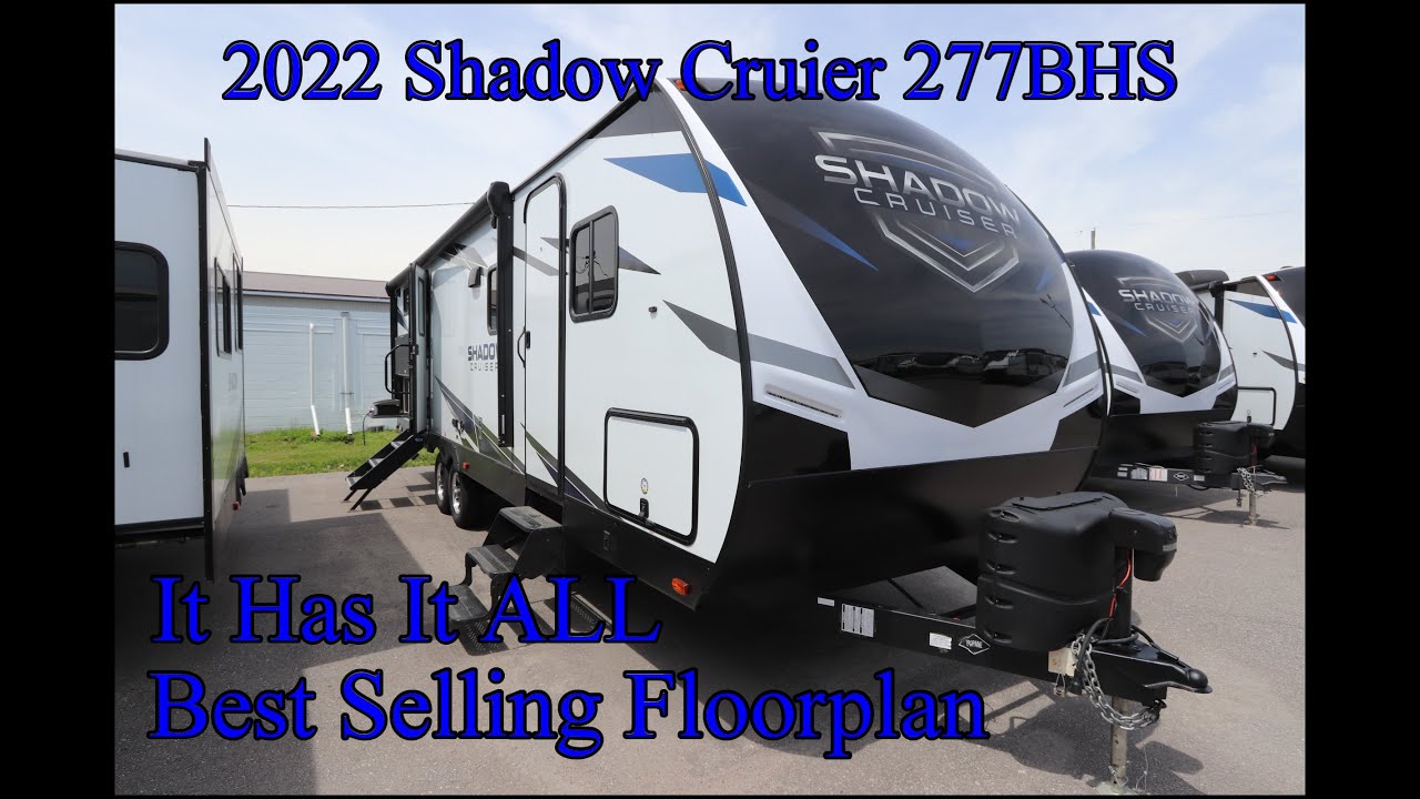 It Has it All -Best Selling floorplan - 2022 Shadow Cruiser 277BHS ...