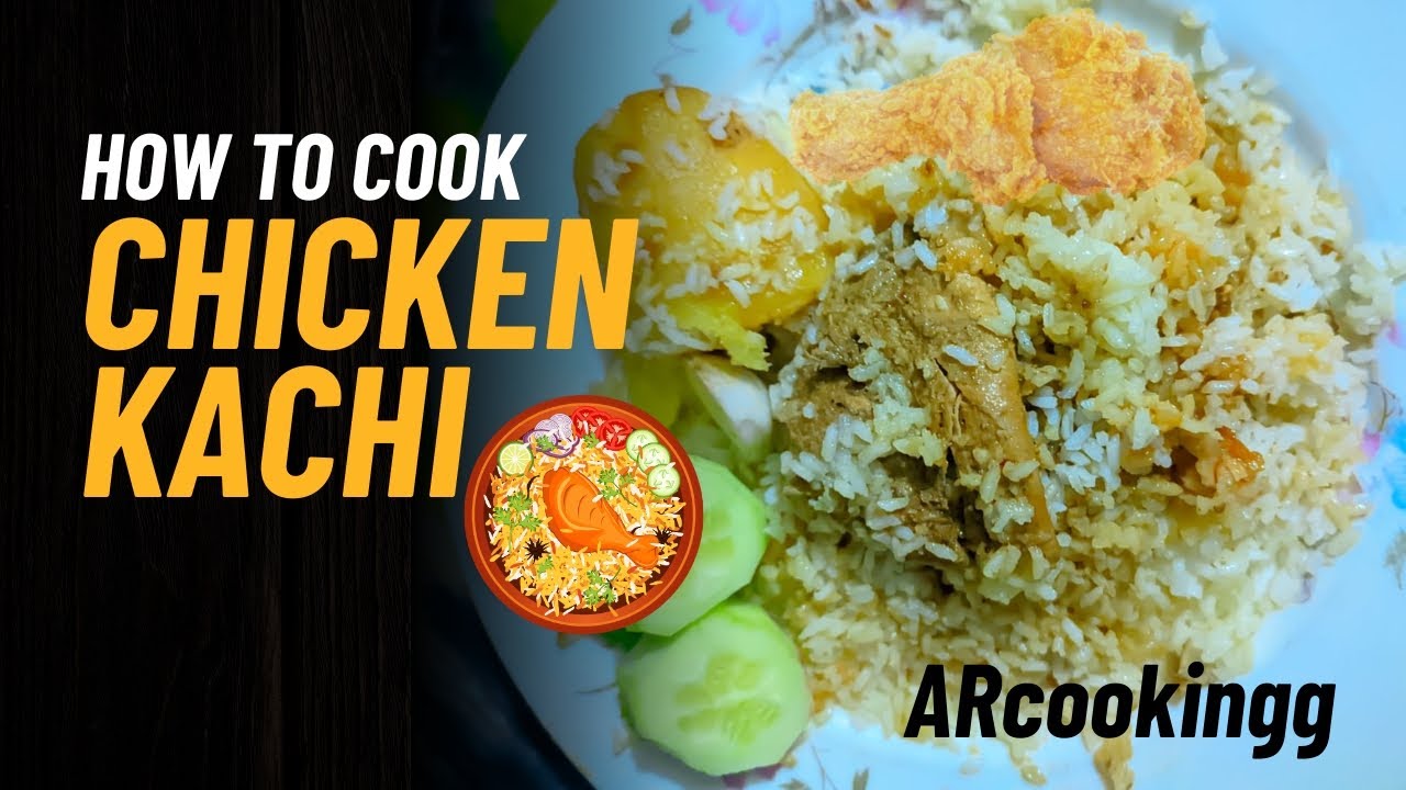 chicken kachi (চিকেন কাচ্চি ) chicken kachi biryani recipe 🥰 Islamic ...