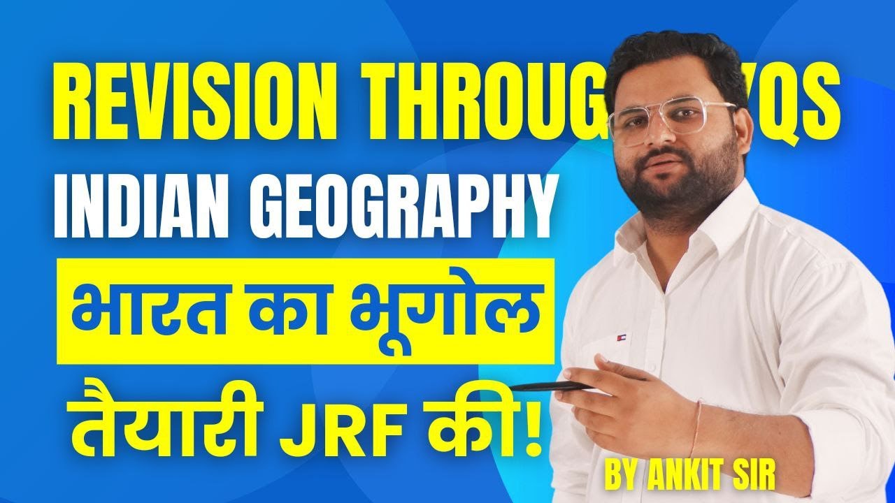 L01 | Geography of India (भारत का भूगोल) | NET-JRF SET Asst. Prof. TGT ...