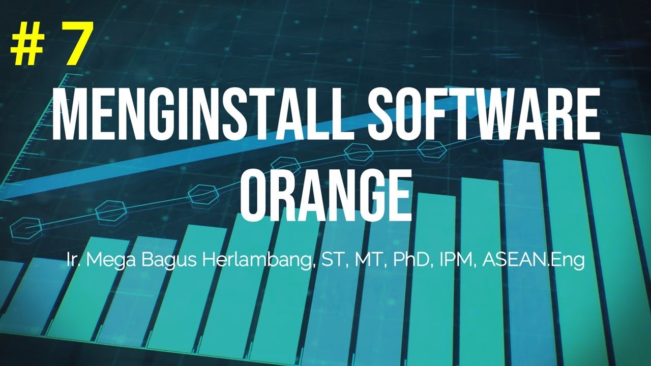 Pertemuan 7 - Menginstall Software Orange - YouTube