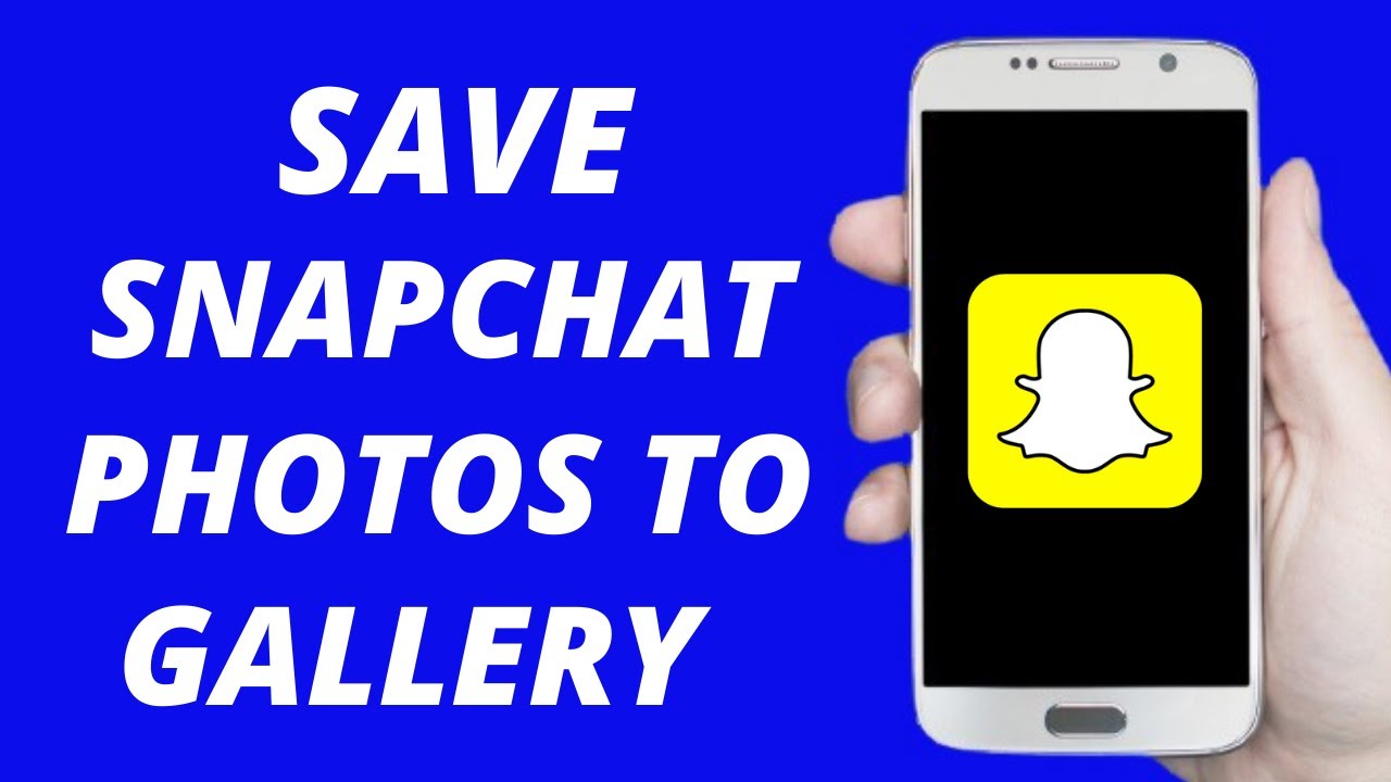 How to Save Snapchat Photos to Your Gallery ! Quick & Easy - YouTube