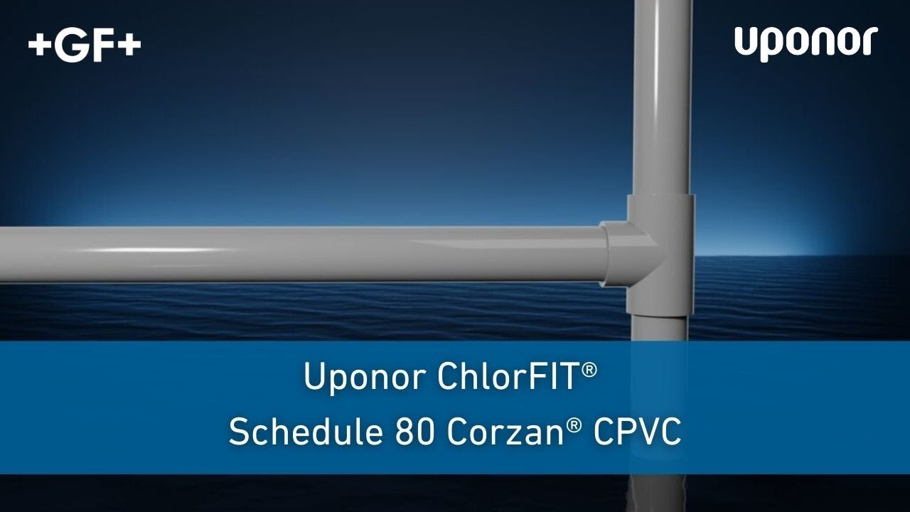 Introducing Uponor ChlorFIT® Schedule 80 Corzan® CPVC - YouTube