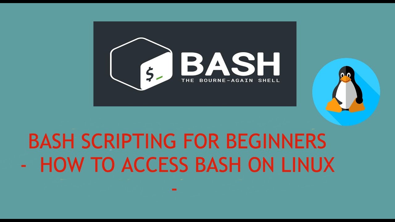BASH Scripting For Beginners How To Access Bash On Linux YouTube BASH Scripting For Beginners How To Access Bash On Linux YouTube