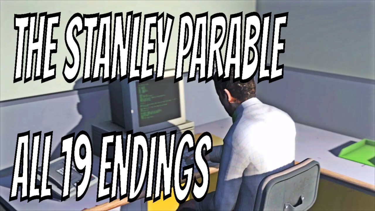 The Stanley Parable Endings - YouTube