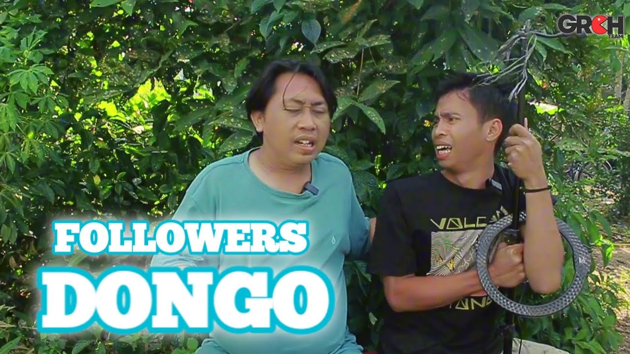 FOLLOWERS DONGO [ Film Pendek Komedi ] - YouTube