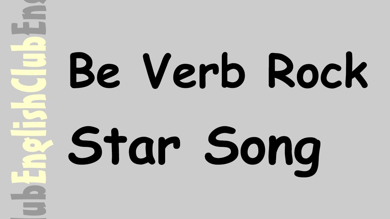 Be Verb Song - YouTube