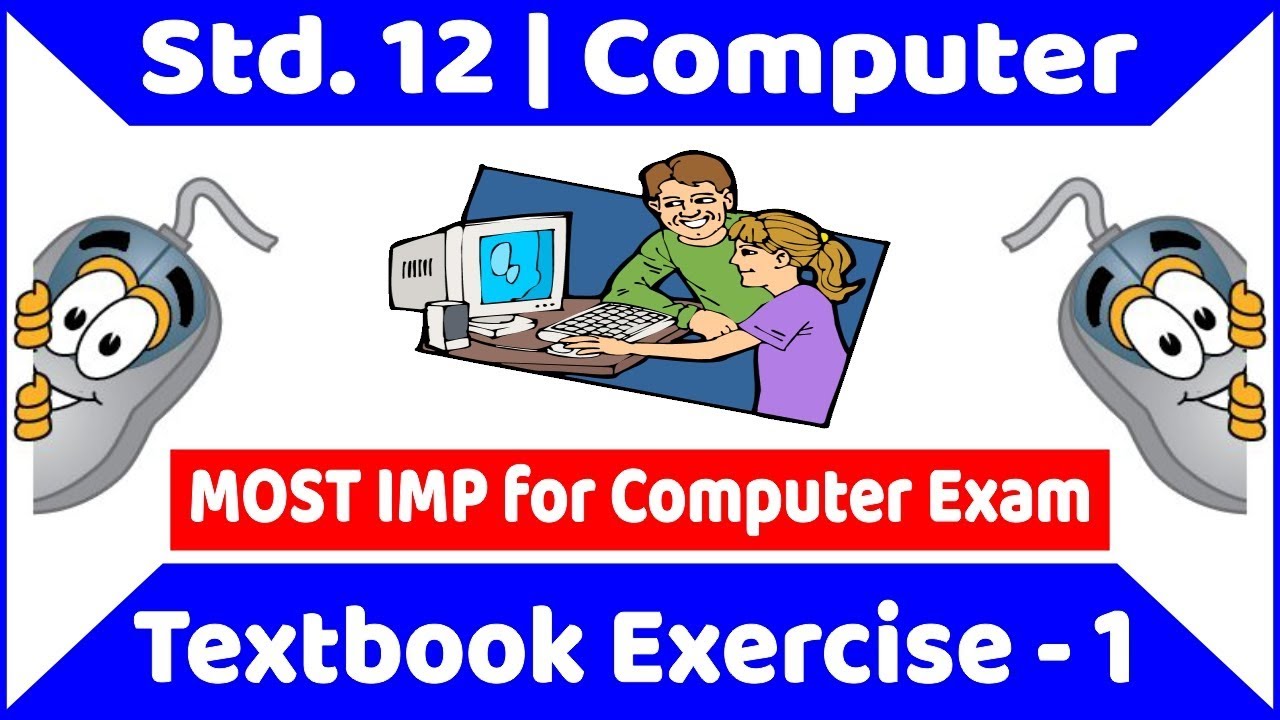 Std 12 Computer (Eng Med) Textbook Exercise - 1 - YouTube