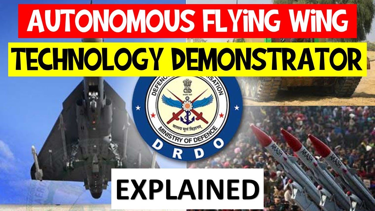 What is the Autonomous Flying Wing Technology Demonstrator that India ...