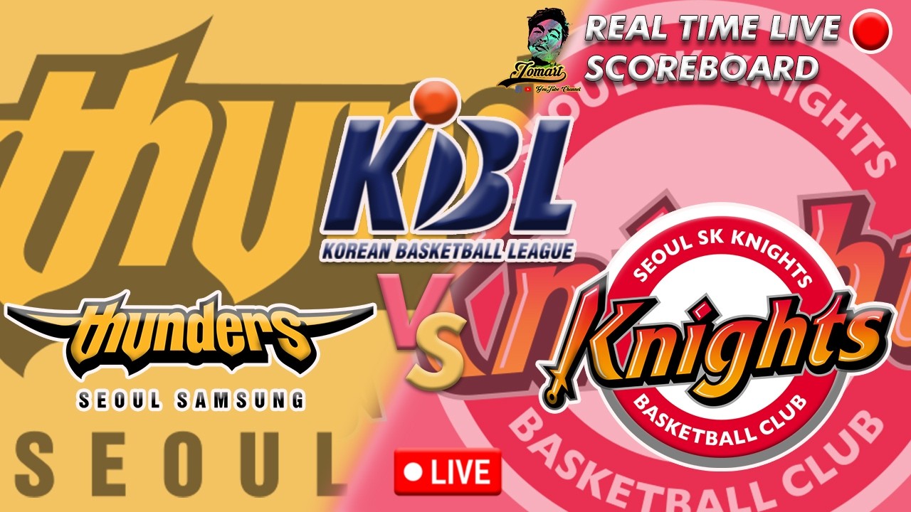 🔴KBL LIVE SEOUL SAMSUNG THUNDERS VS SEOUL SK KNIGHTS KOREAN BASKETBALL ...