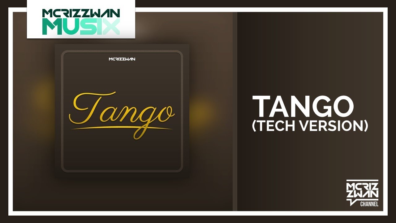 Tango Remix (Tech Version) - YouTube