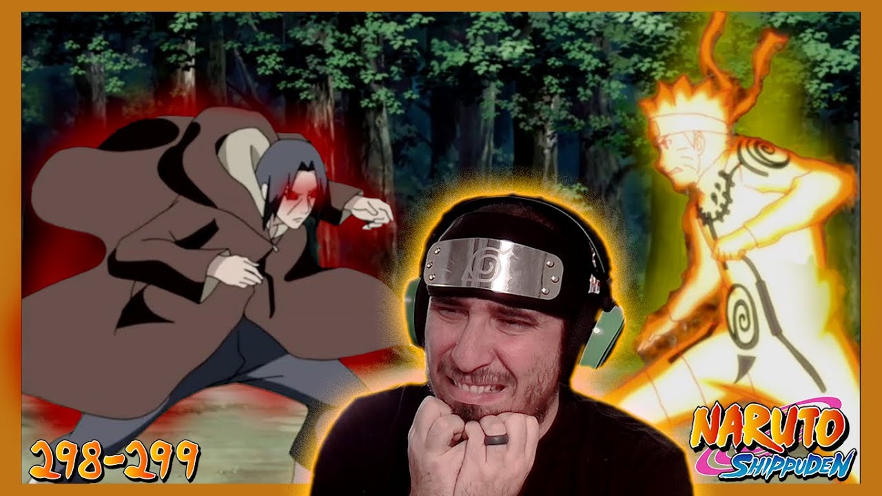 🔥 Naruto Shippuden Episodes 298 & 299 Reaction – NARUTO VS ITACHI!🔥 ...