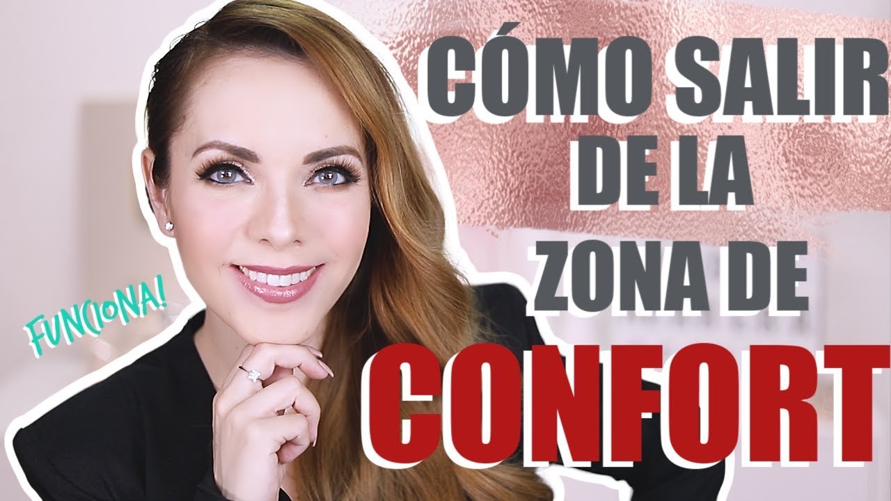¡motÍvaciÓn Para Salir De Tu Zona De Confort ¡crea La Vida Que Te