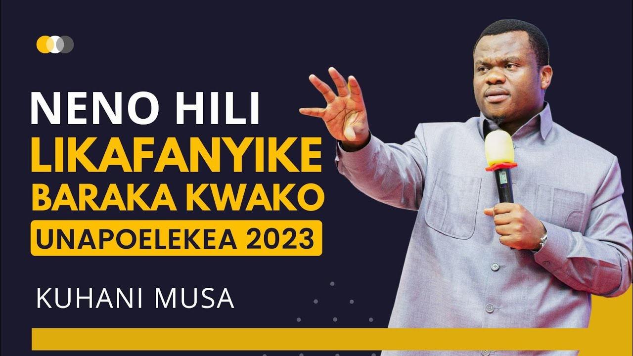 NENO HILI KUTOKA MADHABUHUNI LIKAFANYIKE BARAKA KUELEKEA 2023 - KUHANI ...