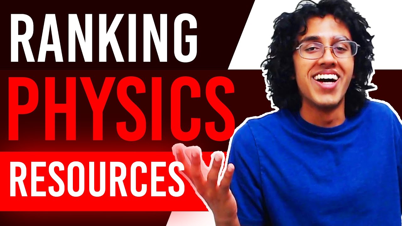 PHYSICS RESOURCES TIER LIST!! - The best textbooks, courses, and ...