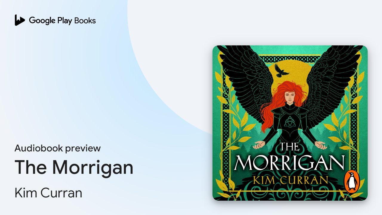 The Morrigan by Kim Curran · Audiobook preview - YouTube