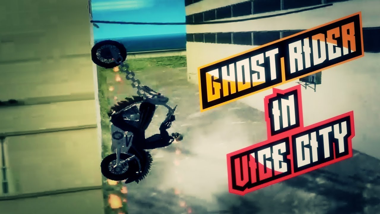 GTA Vice City Ghost Rider Mod | Funny Moments - YouTube
