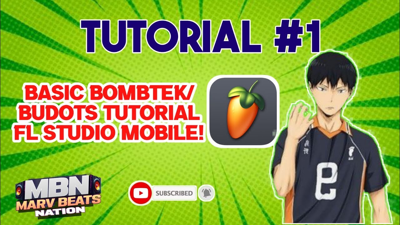 BASIC BOMBTEK/BUDOTS TUTORIAL FOR FL STUDIO MOBILE|| MARV BEATS NATION - YouTube