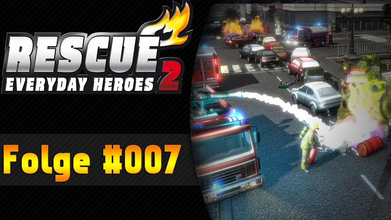 Rescue 2 Everyday Heroes #007 Sauerstoff leer ★ Let's Play RESCUE 2 ...