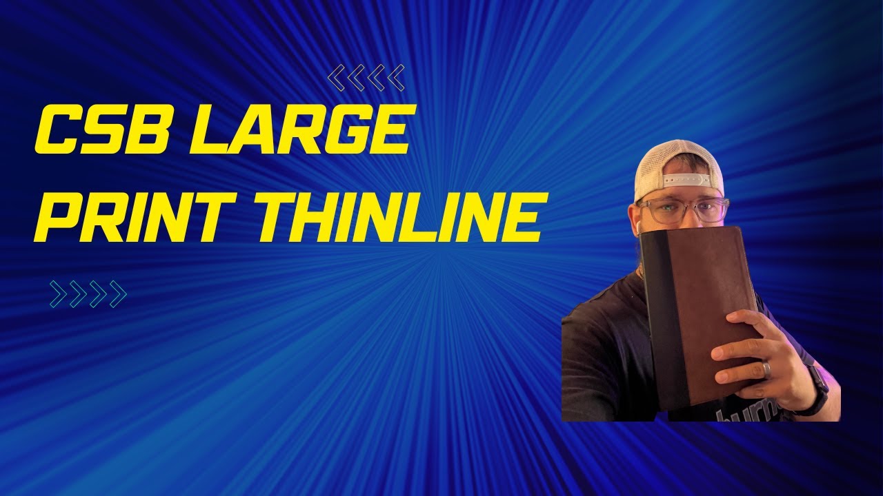 CSB large print thinline (Maybe the perfect bible) - YouTube