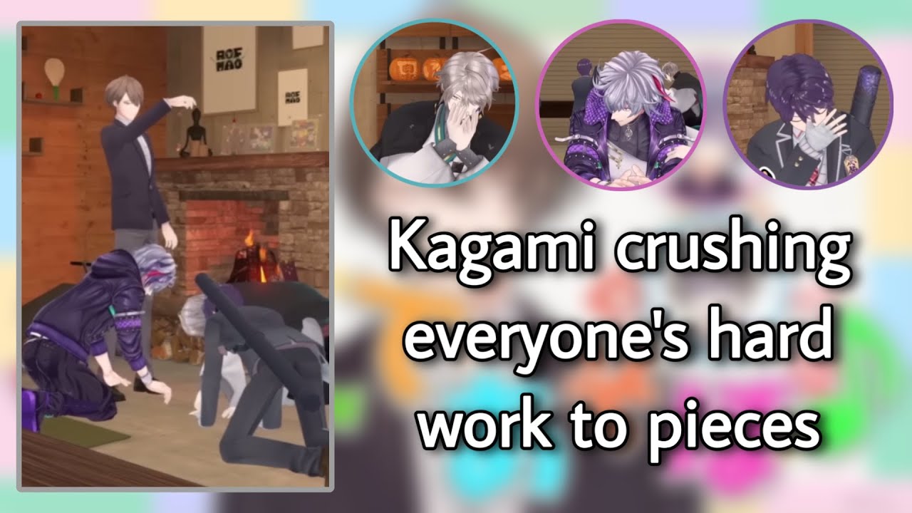 kagami crushing everyone's hard work to pieces | Nijisanji eng subs ...