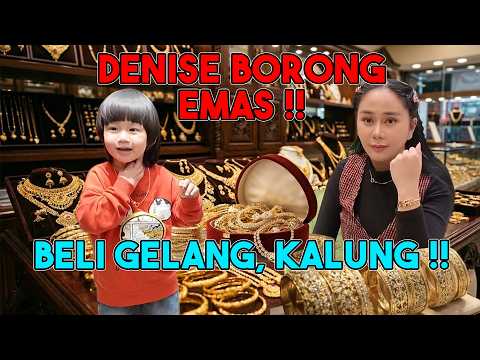 BORONG EMAS DI TURKI, DENISE BELI BUAT ANAK CUCU JADEN !!??